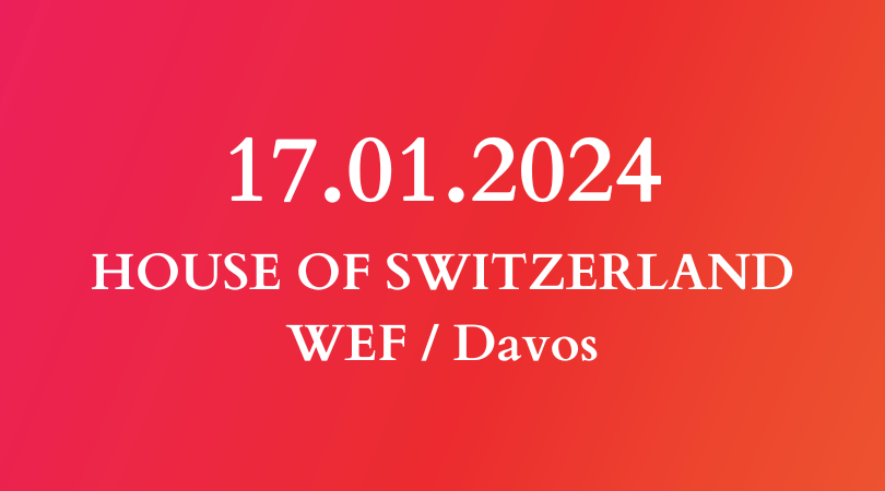Activities – House of Switzerland WEF 2024 | House of Switzerland